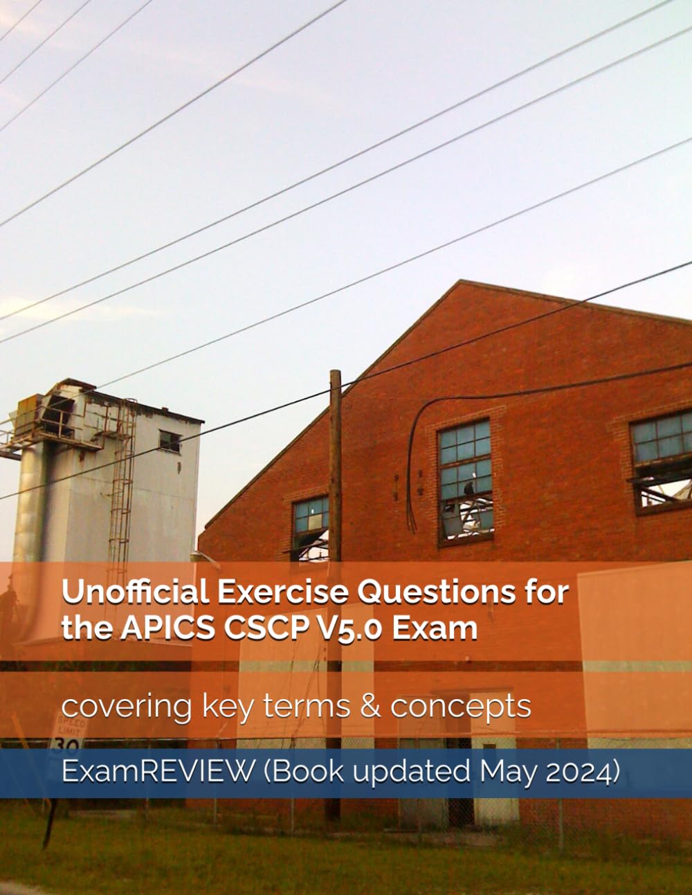 Unofficial Exercise Questions for the APICS CSCP V5.0 Exam: ExamREVIEW ...