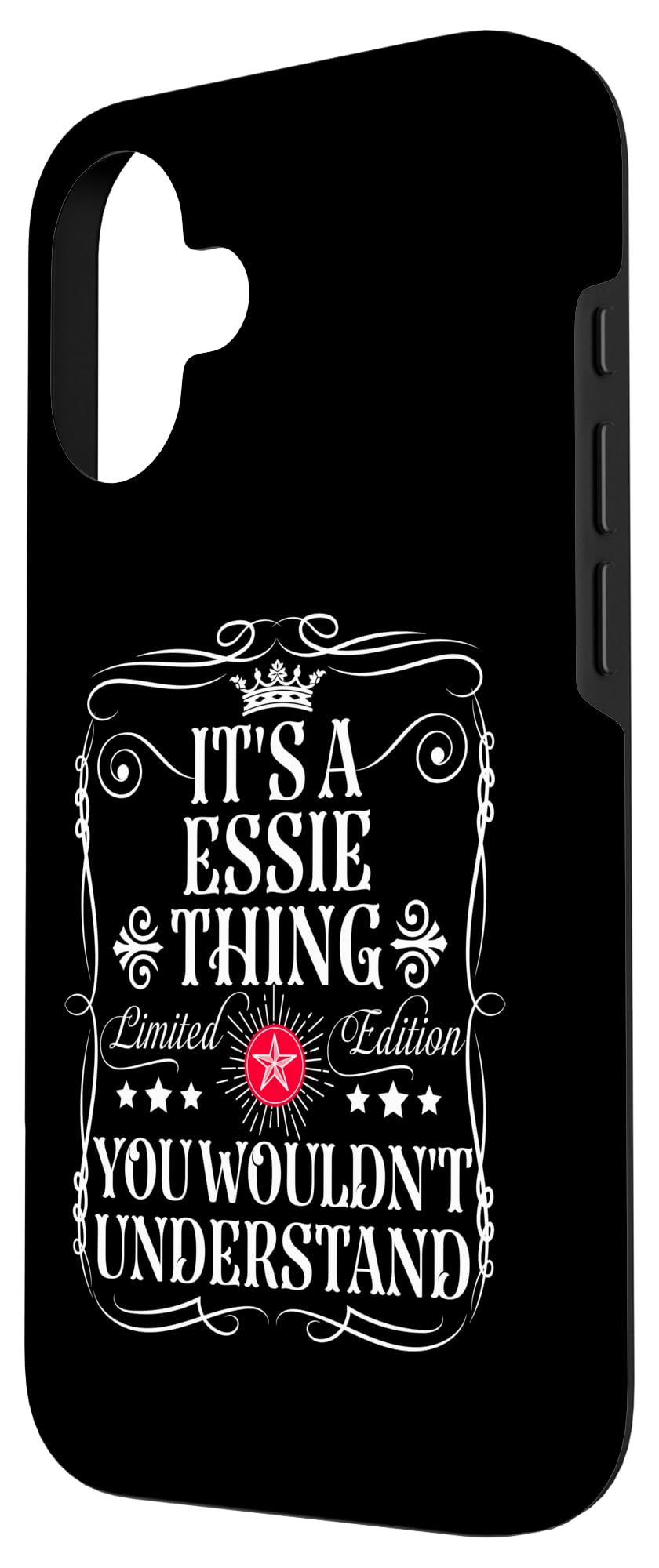 iPhone 16 Essie Name Its A Essie Thing You Wouldn’t Understand Case ...