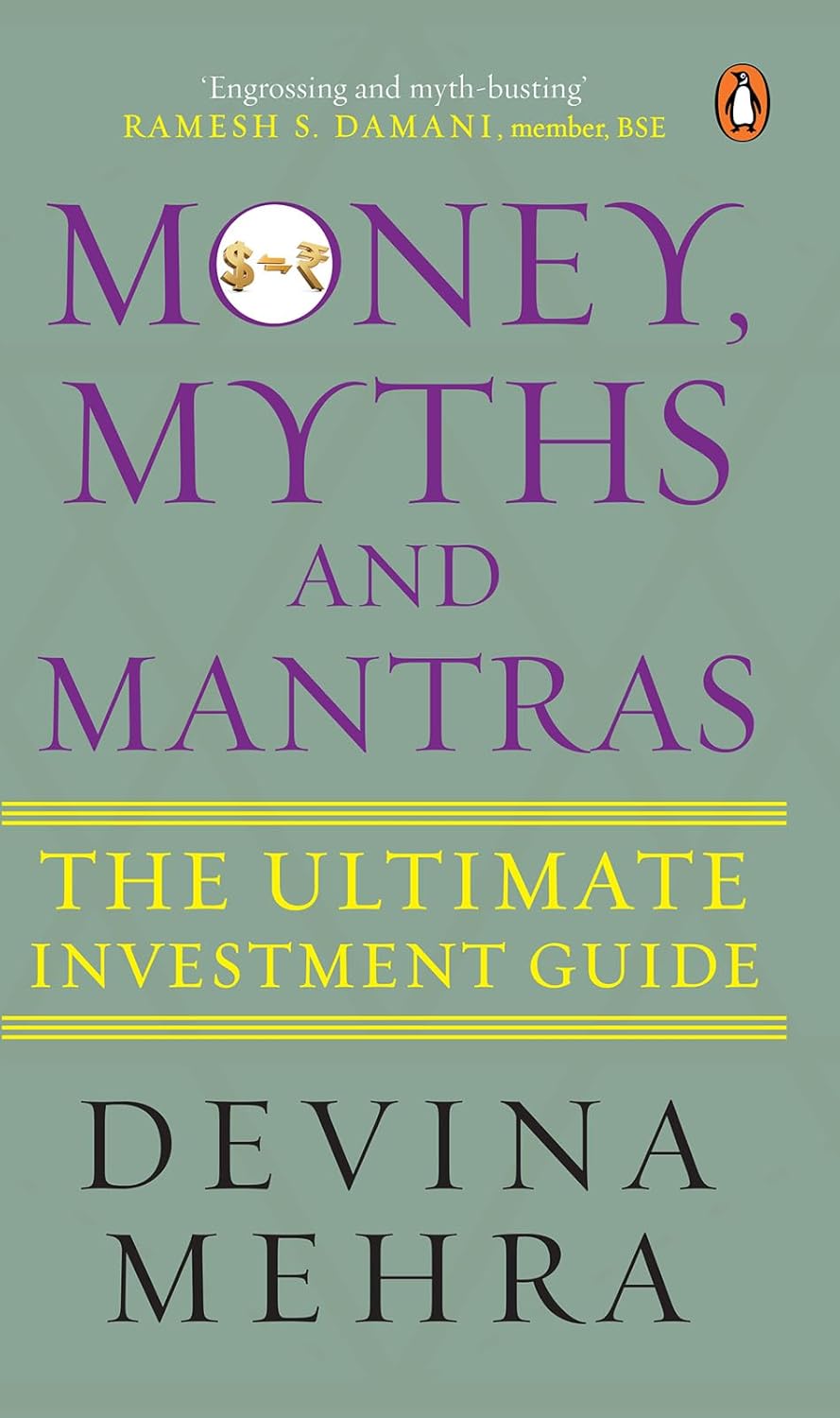 Amazon.com: Money, Myths and Mantras: The Ultimate Investment Guide ...