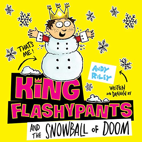 Amazon.com: King Flashypants and the Snowball of Doom: King Flashypants ...