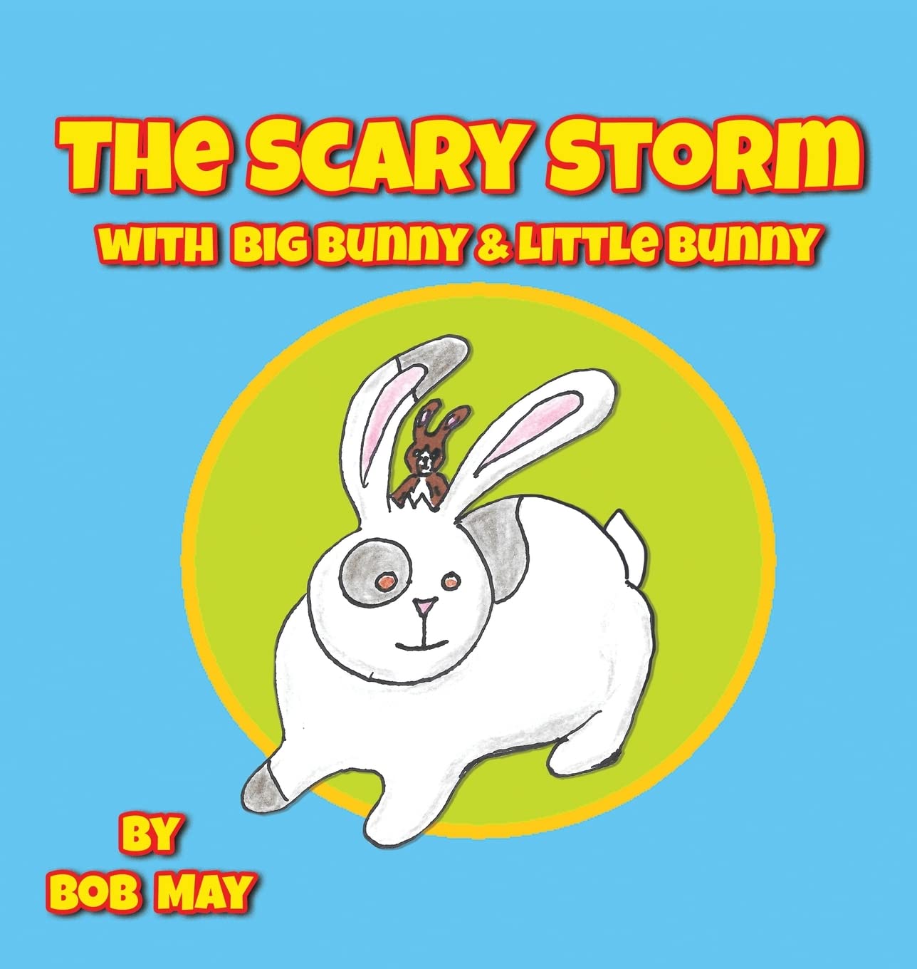 The Scary Storm with Big Bunny & Little Bunny for sale | North Las ...
