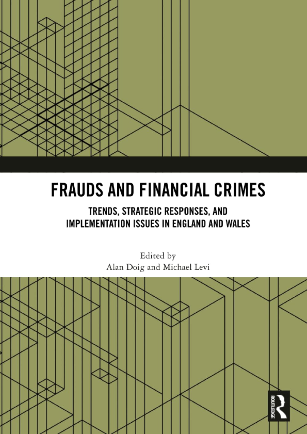 Buy Frauds and Financial Crimes: Trends, Strategic Responses, and ...