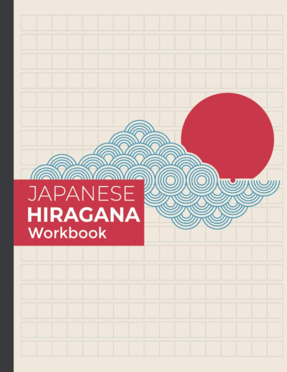 Buy Japanese Hiragana Workbook: 120 Practice sheets to learn the ...