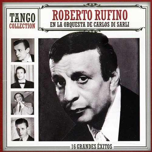 RUFINO,ROBERTO - Tango Collection - Amazon.com Music