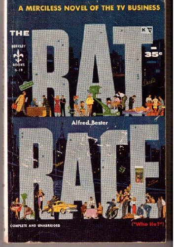 The rat race: ("Who he?"): Alfred Bester: Amazon.com: Books