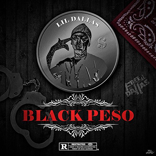 Amazon.com: Black Peso [Explicit] : Lil Dallas: Digital Music