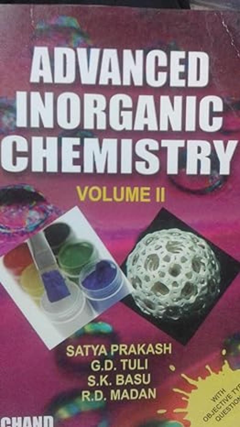 S Chand Advanced Inorganic Chemistry - Vol Ii: Satya Prakash ...