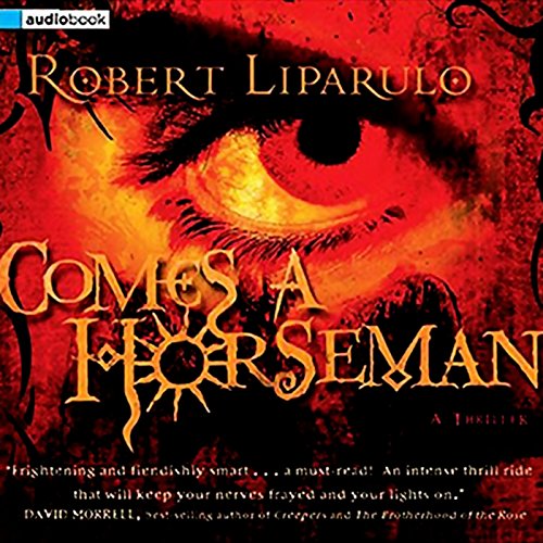 Amazon.com: Comes a Horseman (Audible Audio Edition): Robert Liparulo, Spencer Tillman, Thomas ...