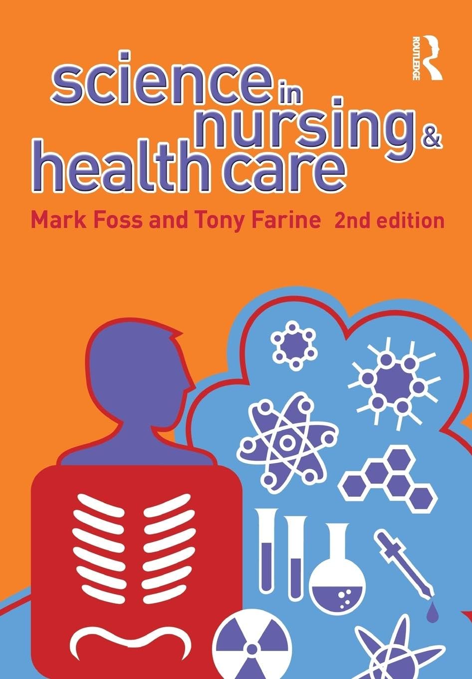 Science in Nursing and Health Care: 9780131869028: Medicine & Health ...