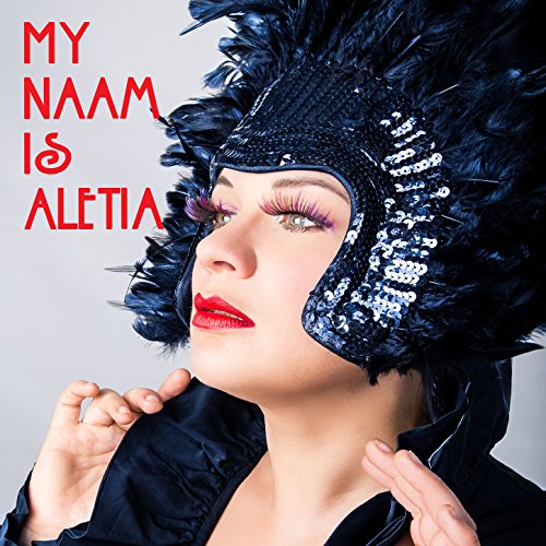 Play My Naam is Aletia by Aletia Upstairs on Amazon Music