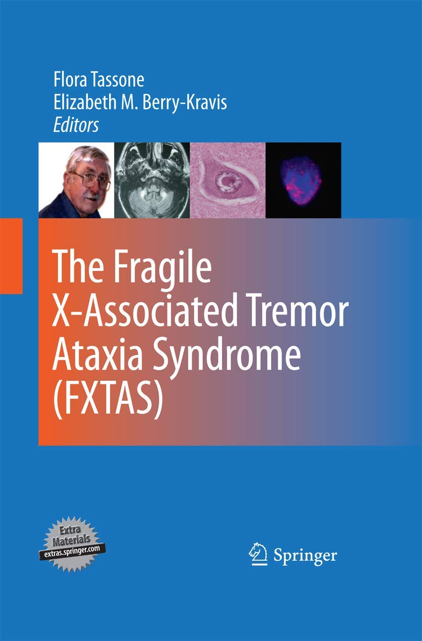 Buy The Fragile X-Associated Tremor Ataxia Syndrome (FXTAS) Book Online ...
