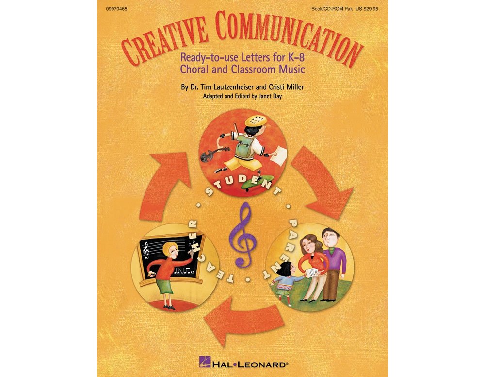 Creative Communication (Classroom Resource): Lautzenheiser, Dr. Tim ...