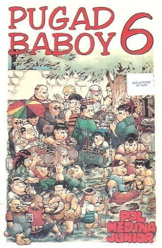 Pugad Baboy, Vol. 6: Pol Medina Junior: 9789712704918: Amazon.com: Books