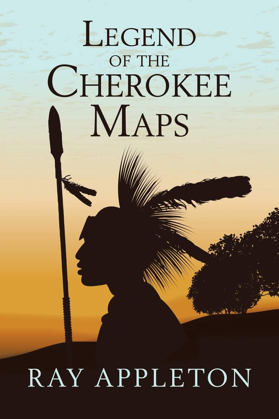 Legend of the Cherokee Maps: Appleton, Ray: 9781665518123: Amazon.com ...