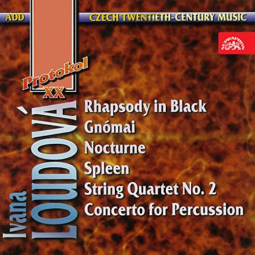 Play Loudová: Rhapsody, Gnomai, Nocturne by Jiří Kaniak, Vladimír ...
