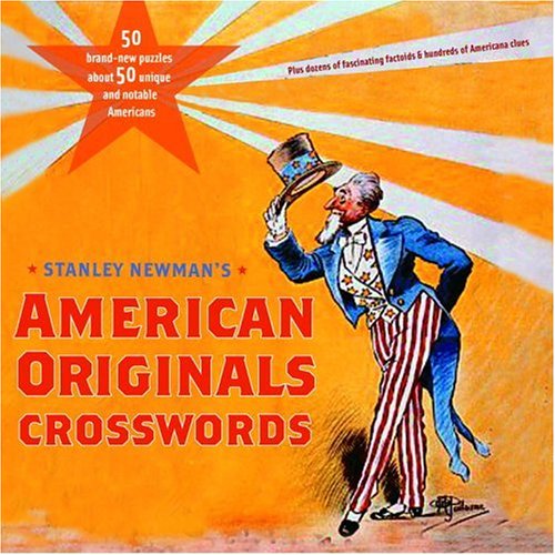 Stanley Newman's American Originals Crosswords (Other): Newman, Stanley ...