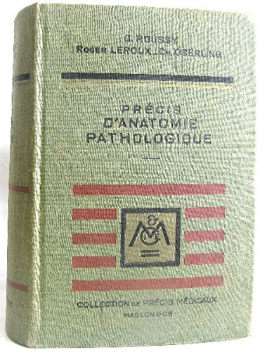Amazon.fr - Précis d'anatomie pathologique - Roussy G. - Roger Leroux ...
