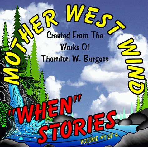 Amazon | Mother West Wind When Stories | Burgess, Thornton W. | Classics