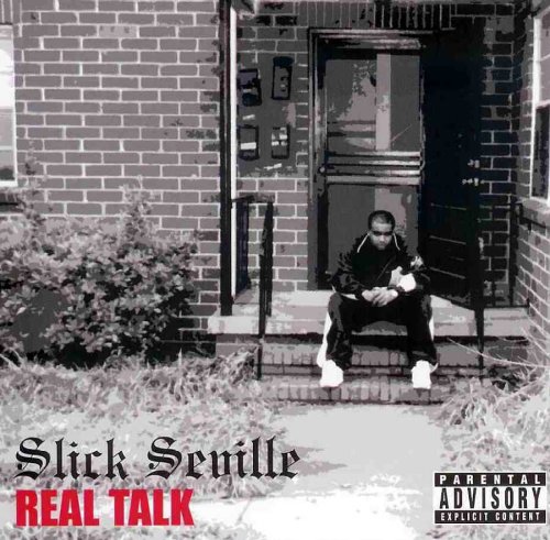 Real Talk: Slick Seville: Amazon.in: Music}