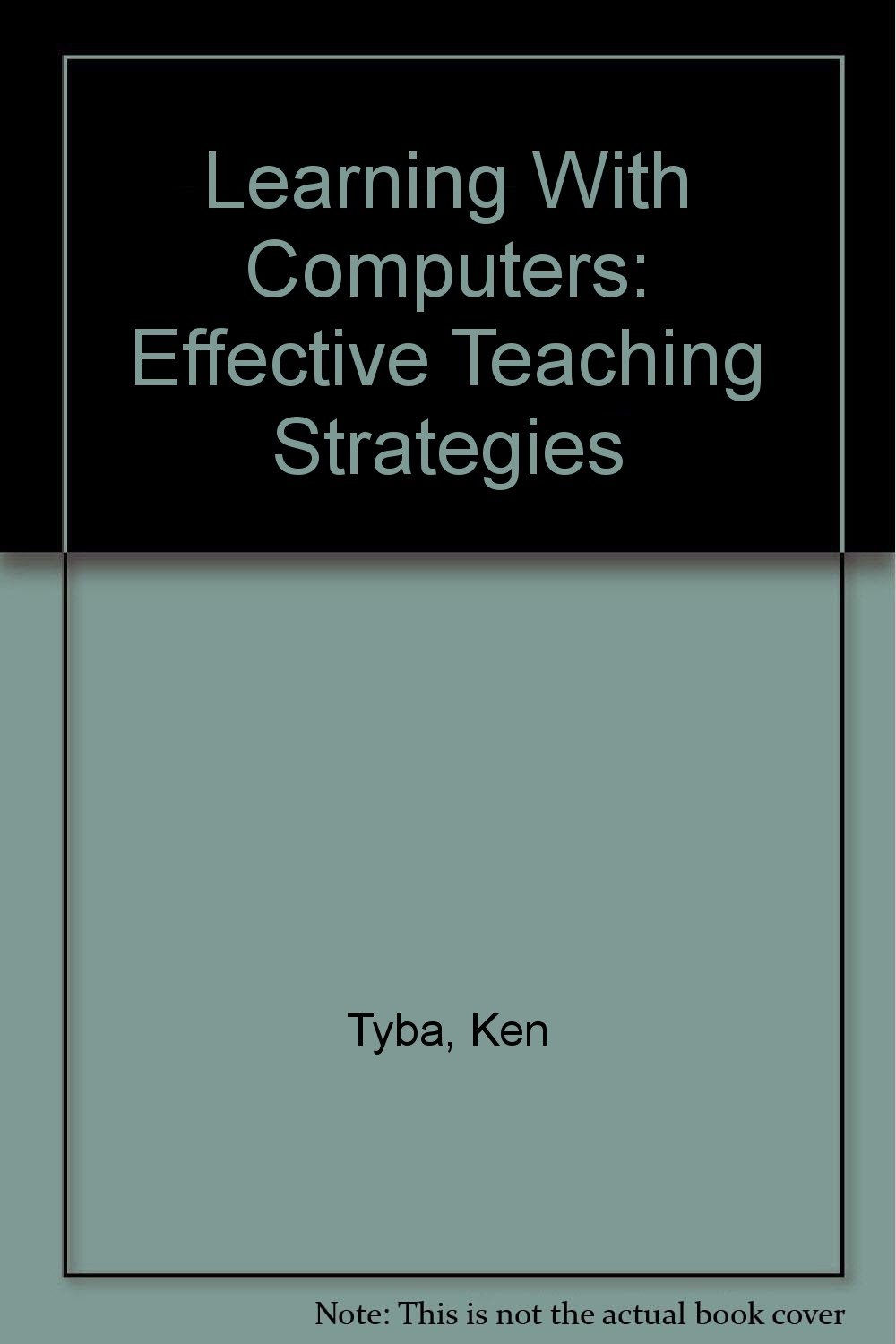 Buy Learning With Computers: Effective Teaching Strategies Book Online ...