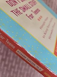 Amazon.com: Don't Sweat the Small Stuff for Teens: Simple Ways to Keep ...