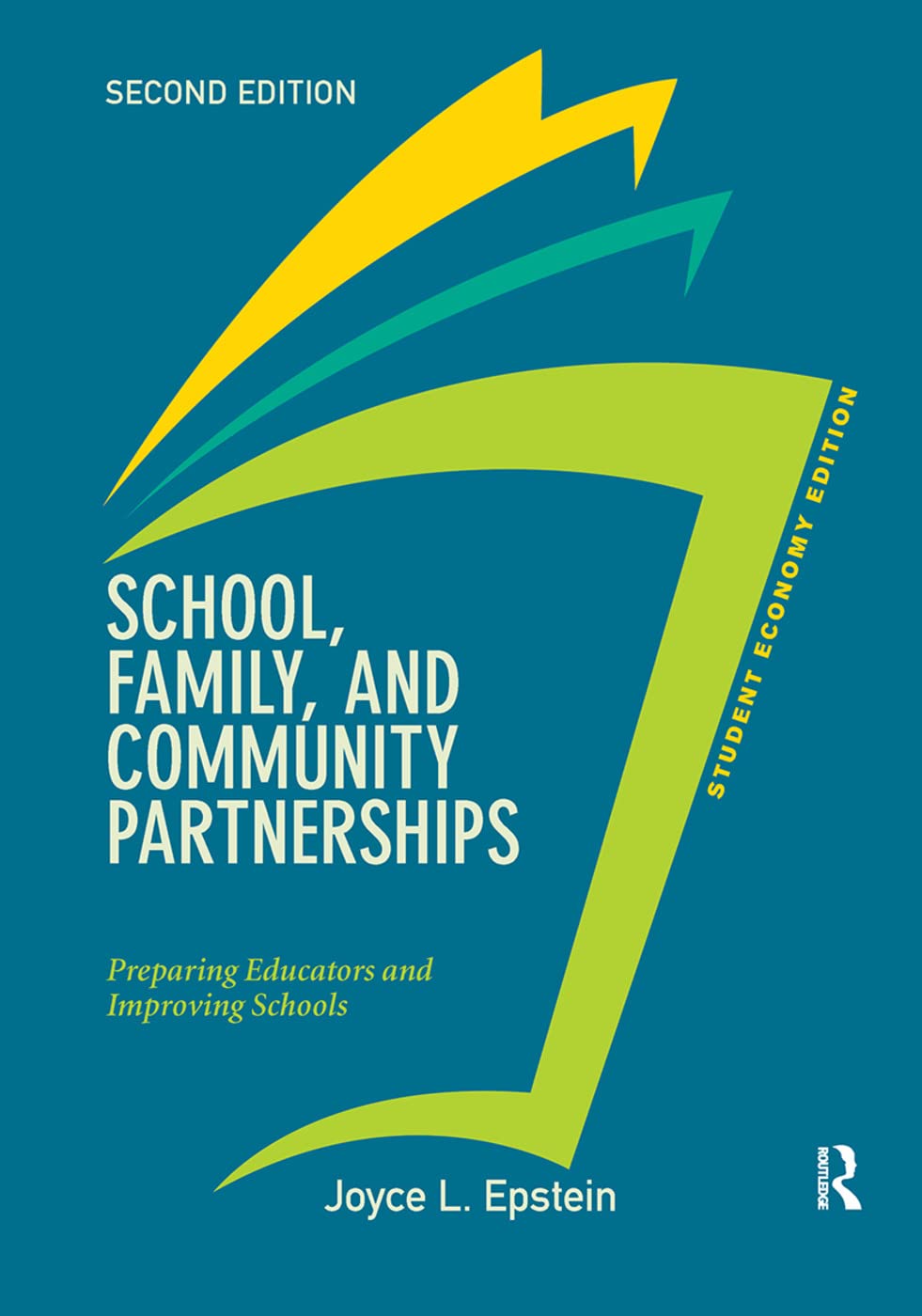 School, Family, and Community Partnerships, Student Economy Edition ...