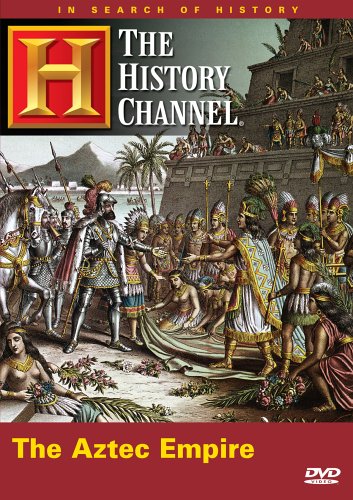 Amazon.com: In Search of History - The Aztec Empire (History Channel ...