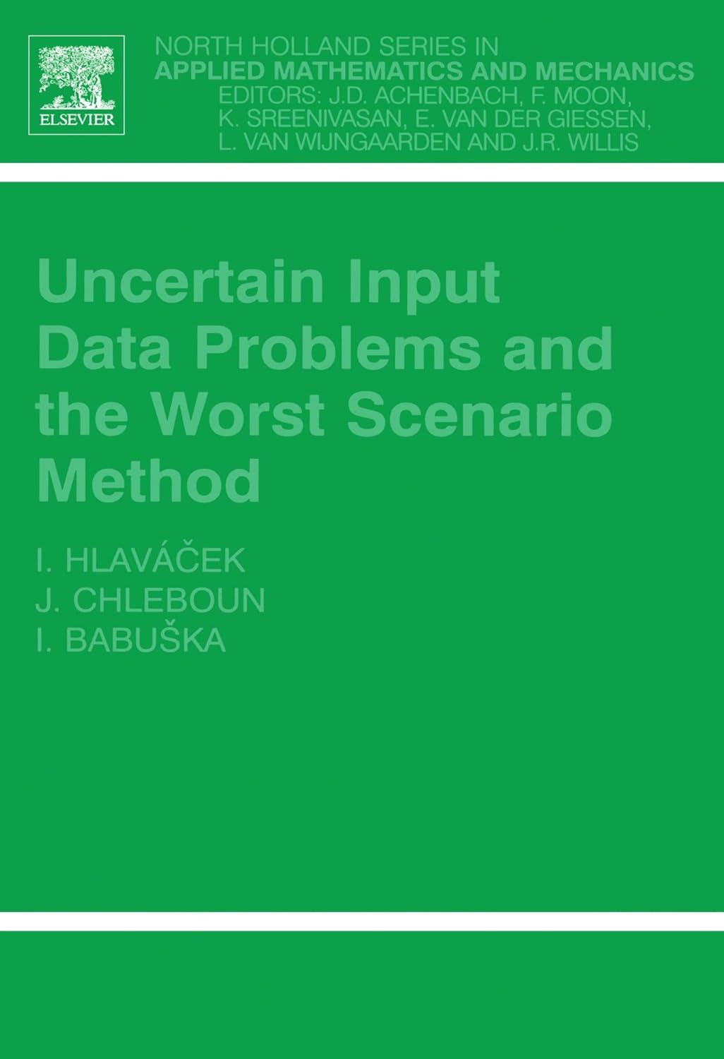 Amazon.com: Uncertain Input Data Problems and the Worst Scenario Method ...