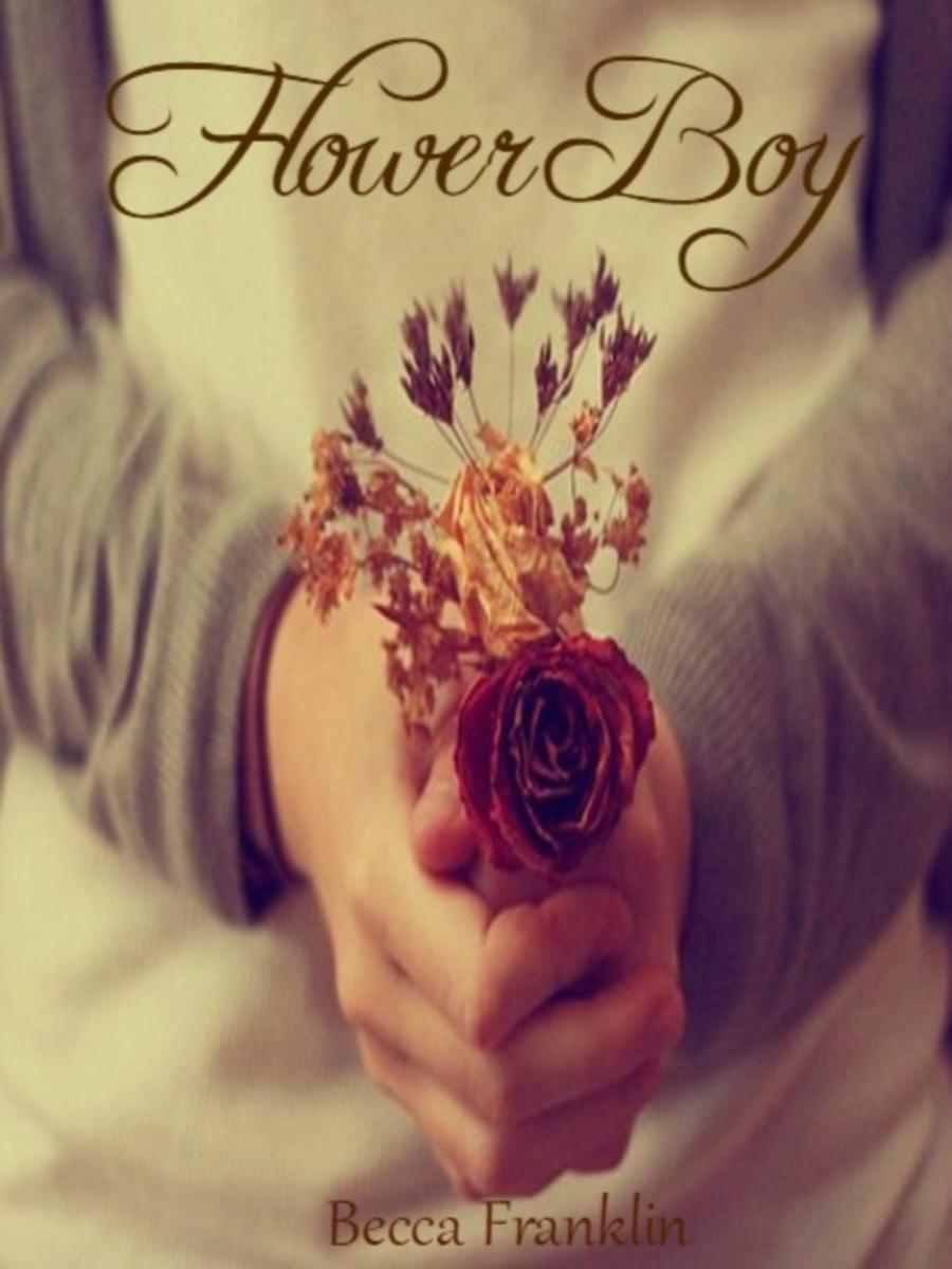Amazon.com: Flower Boy eBook : Franklin, Becca: Kindle Store