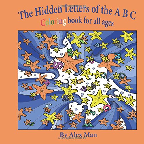 Amazon.com: The Hidden Letters of the A B C, coloring book for all ages ...