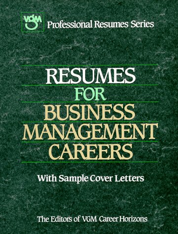 Resumes for Business Management Careers (Vgm's Professional Resumes ...