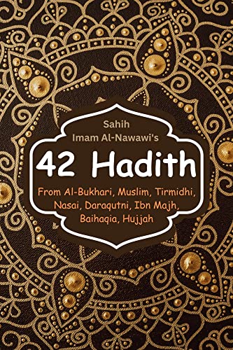 Sahih 42 Hadith Book for Muslims: Imam Al Nawawi's Hadith - Sayings of ...