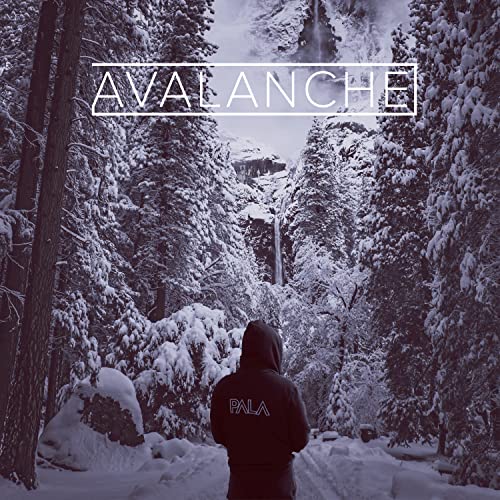 Play Avalanche by PALA on Amazon Music
