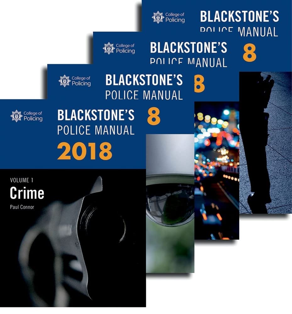 Blackstone's Police Manuals 2018: Four Volume Set: Amazon.co.uk: Connor ...