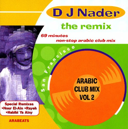 DJ NADER - Remix - Arabic Club Mix Vol.2 - Amazon.com Music