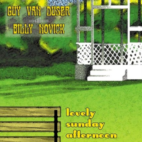 Van Duser, Guy, Novick, Billy - Lovely Sunday Afternoon: Classic Jazz ...
