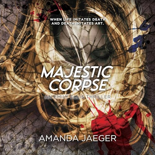 Amazon.com: Majestic Corpse: Emily Ellis Thrillers Book 3 (Audible ...