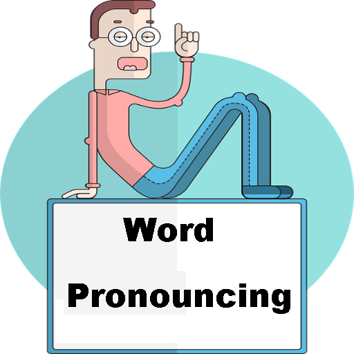 Word Pronouncing App - App on Amazon Appstore