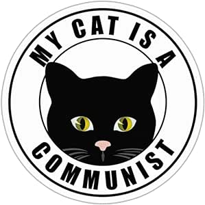 Amazon.com: Communist Sticker My Cat is a Communist Sticker Funny ...