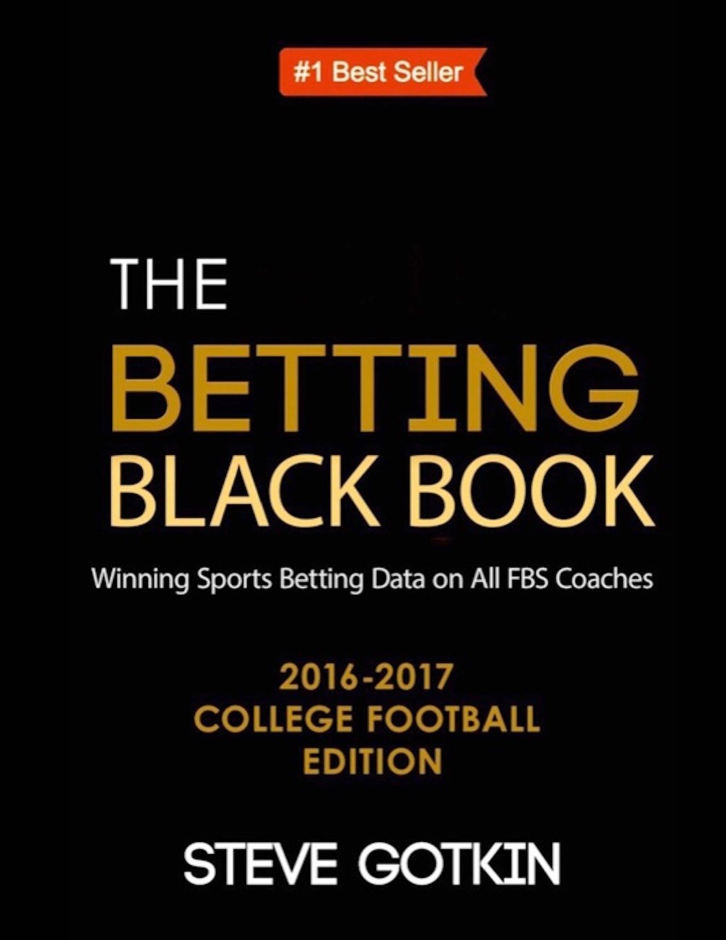 The Betting Black Book: Winning Sports Betting Data on All FBS Coaches ...