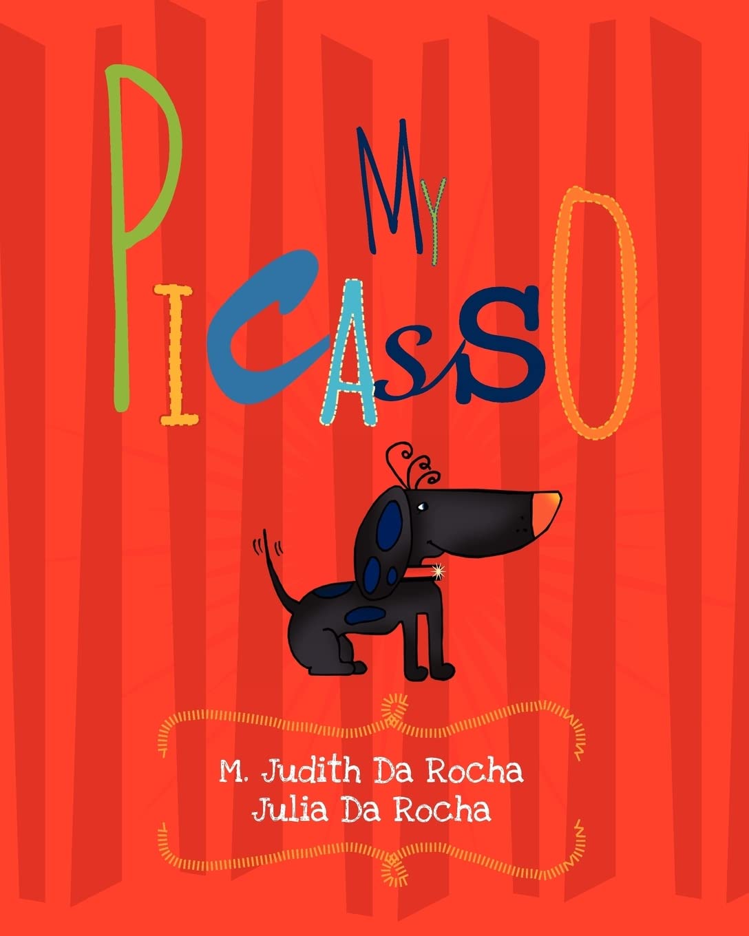My Picasso: Da Rocha, M. Judith, Da Rocha, Julia: 9781479390663: Amazon ...