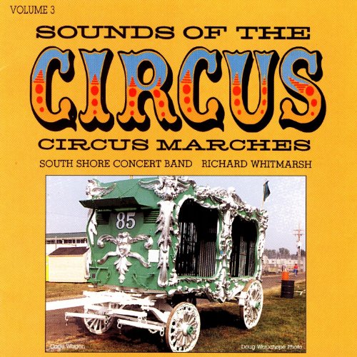 Play Sounds of the Circus - Volume 3 by Sounds of the Circus South ...