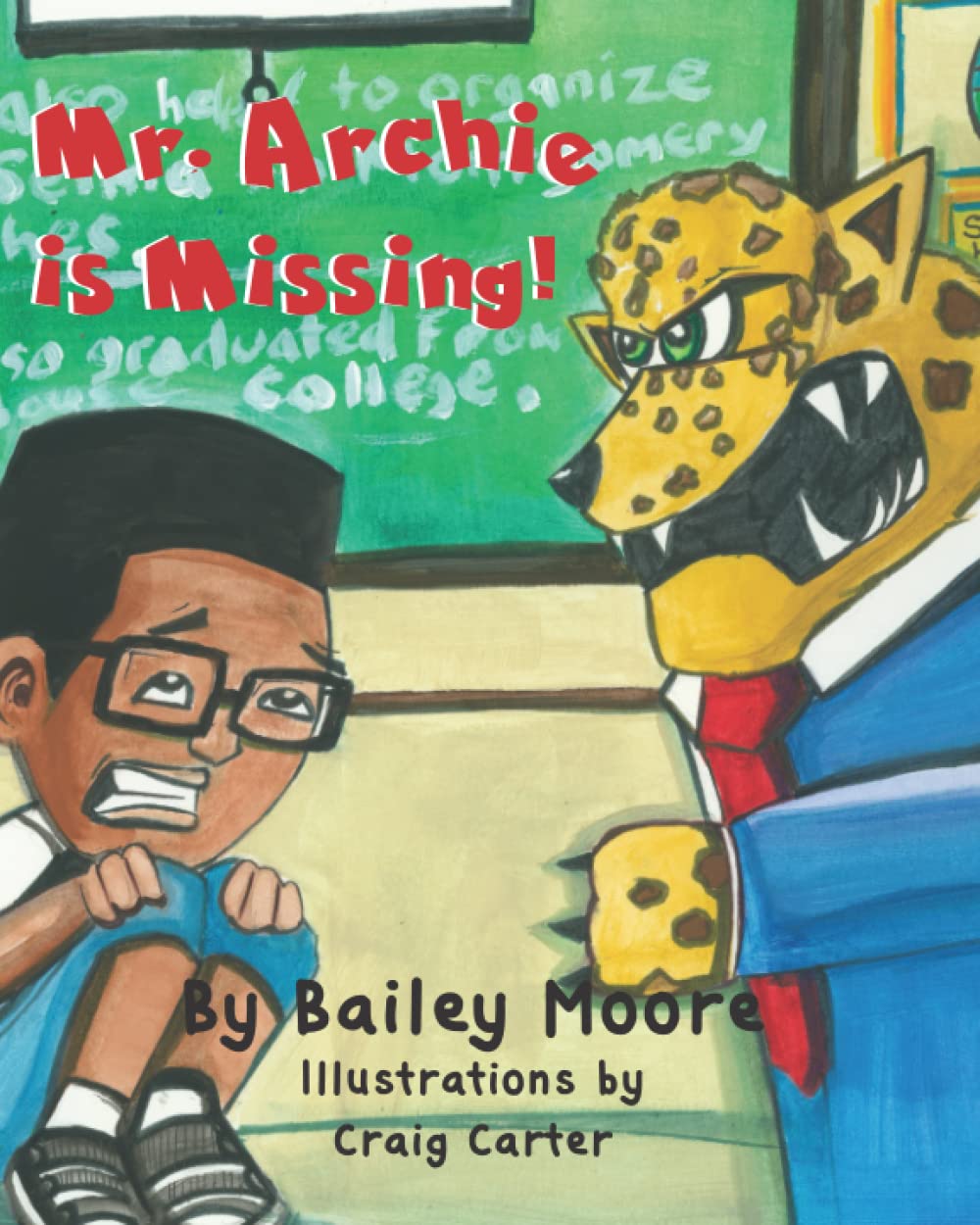 Amazon.com: Mr. Archie is Missing: 9780692984444: Moore, Bailey C.: Books