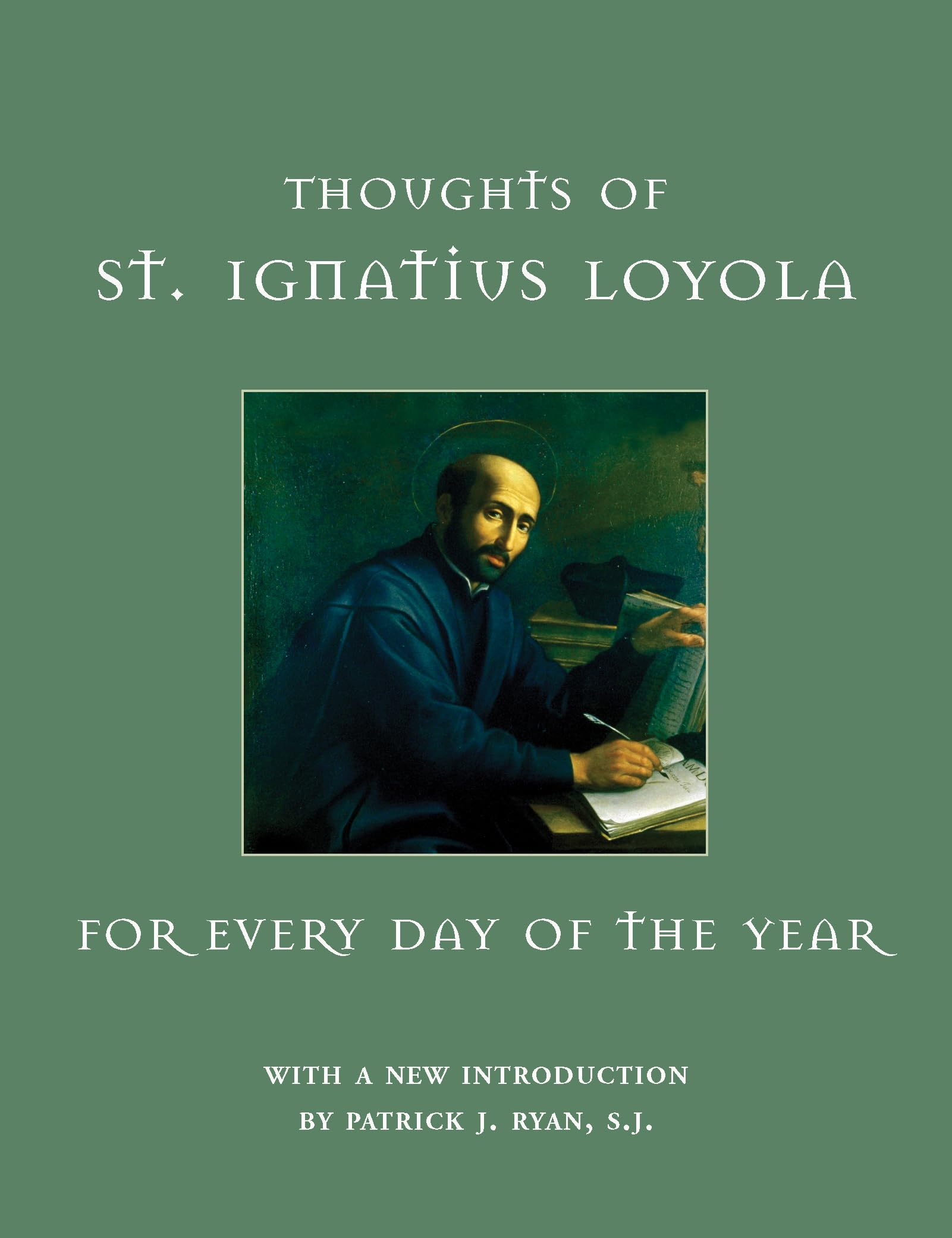 St Ignatius Loyola Quotes