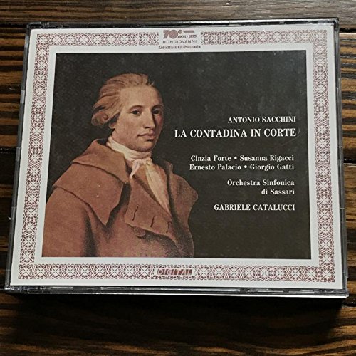 Cinzia Forte, Susanna Rigacci, Ernesto Palacio, Giorgio Gatti, Sacchini ...