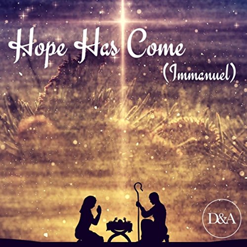 Play Hope Has Come (Immanuel) by David Lessing & Amanda Lessing on ...