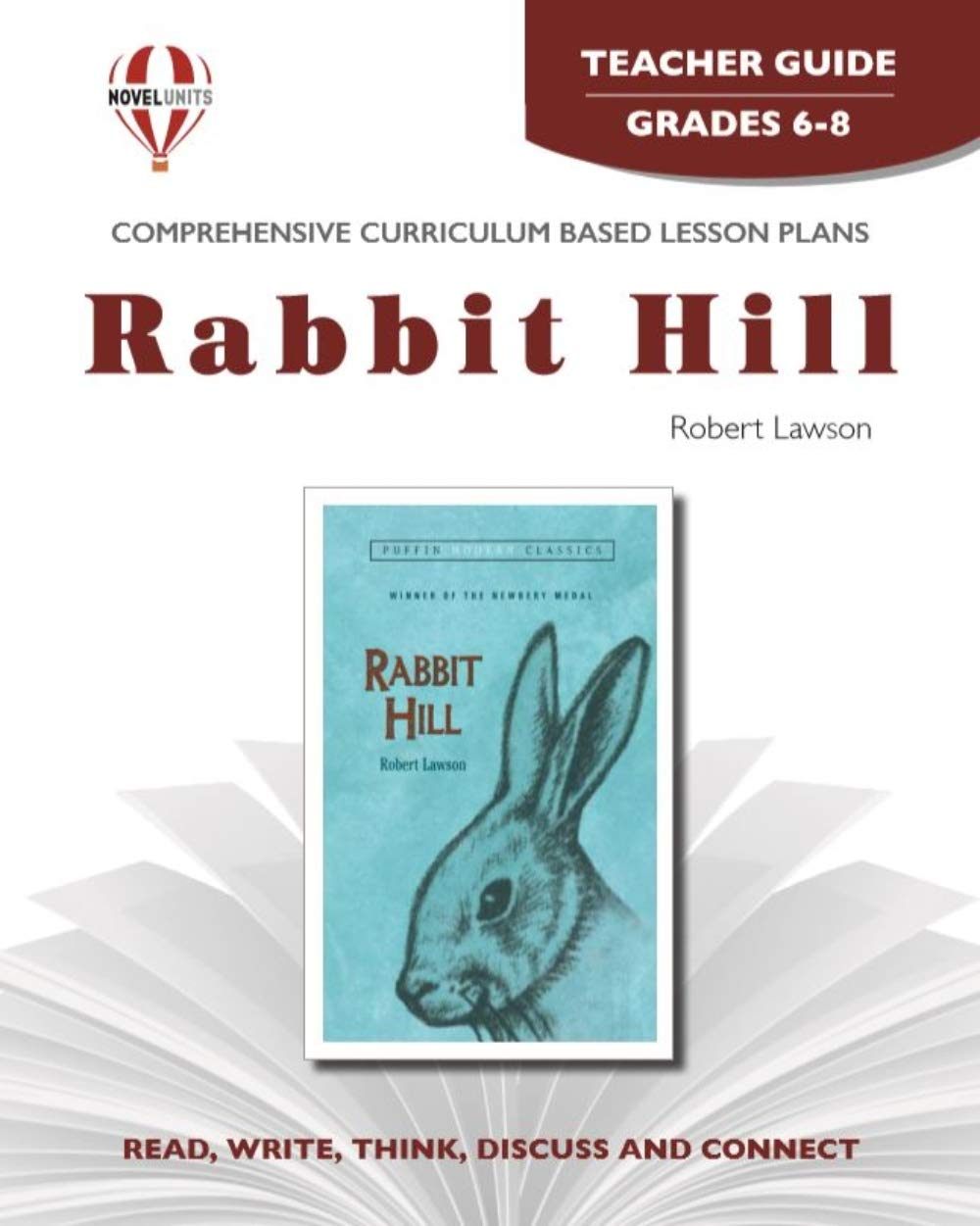 Rabbit Hill - Teacher Guide by Novel Units: Novel Units: 9781561370603 ...