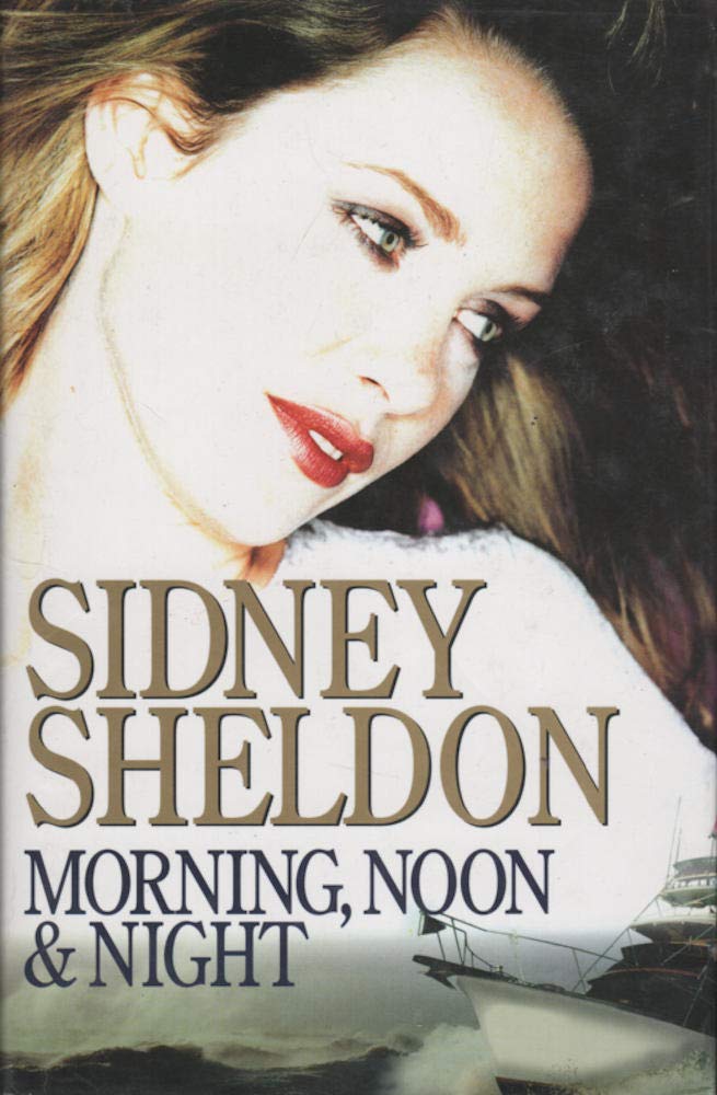 Amazon.com: Morning Noon & Night: 9780688084929: Sheldon, Sidney: Books