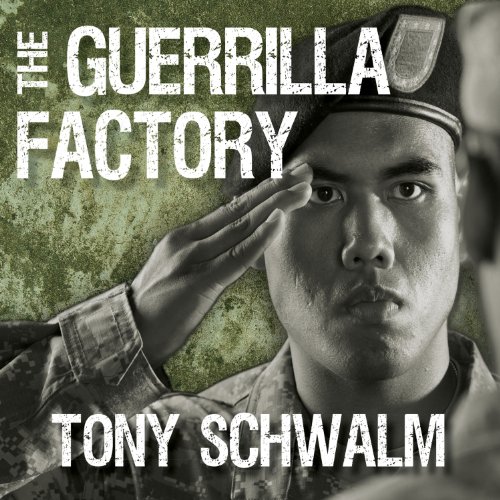 Amazon.com: The Guerrilla Factory: The Making of Special Forces ...