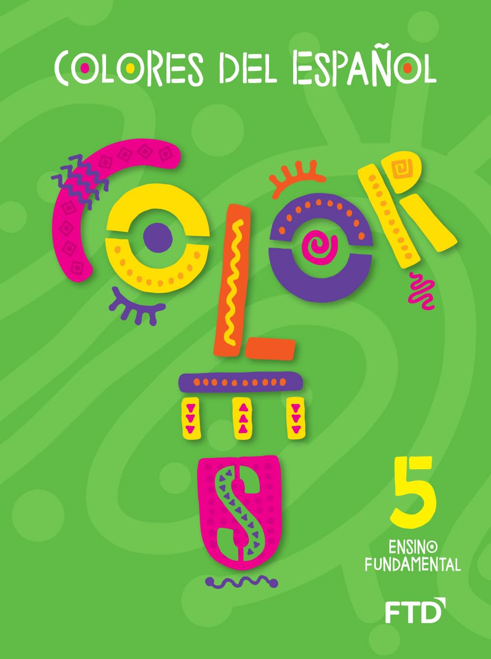 Ef1 - Colores del Español - 5° Ano - La | Amazon.com.br